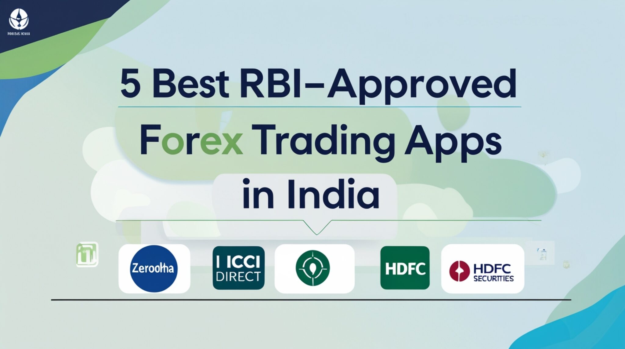 5 Best RBI-Approved Forex Trading Apps in India in 2026